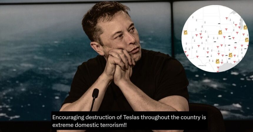 Tesla Owners Doxxed! Elon Musk Screams ‘Extreme Domestic Terrorism!’